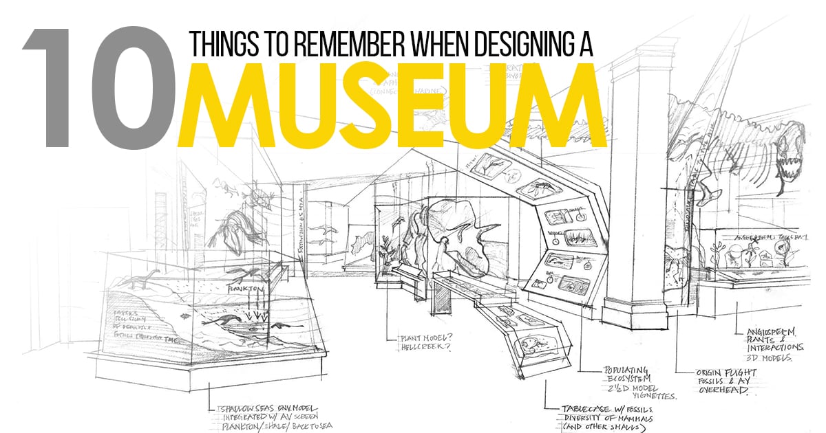 10 Things to Remember When Designing a Museum - RTF