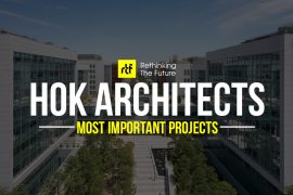 HOK Architects: 15 Best Projects Everyone should know about - RTF
