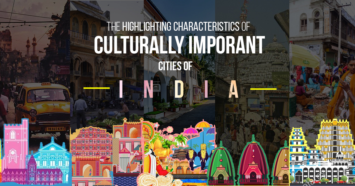 The Highlighting Characteristics of Culturally Important Cities of ...
