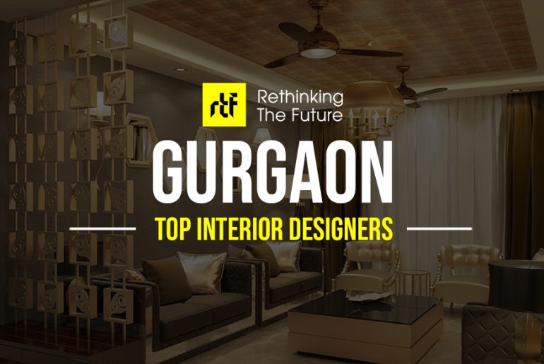 Interior Designers in Gurgaon - Top 30 Interior Designers in Gurgaon - RTF