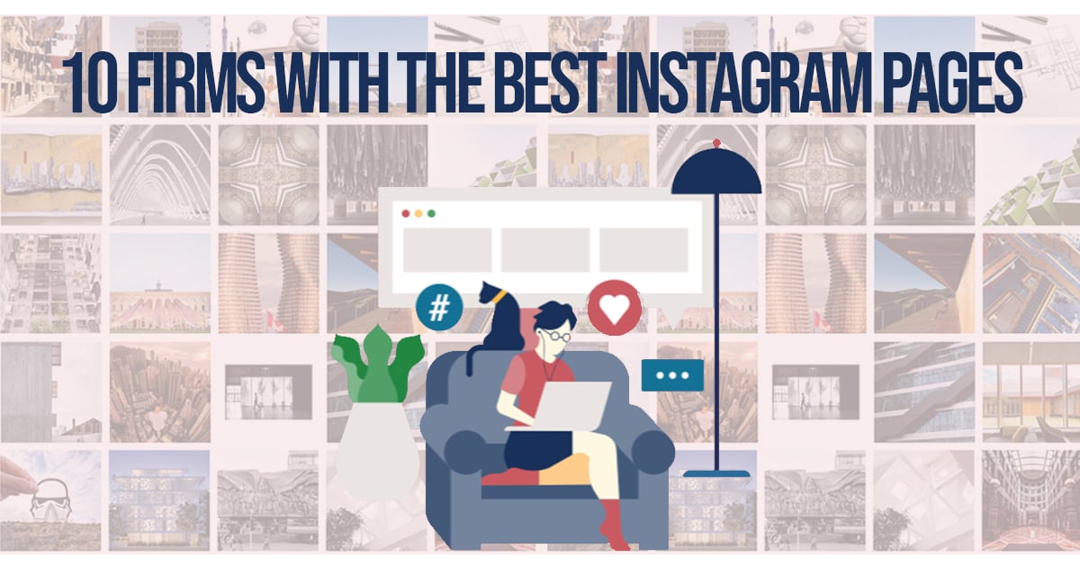 10 Firms With The Best Instagram Pages - RTF | Rethinking The Future