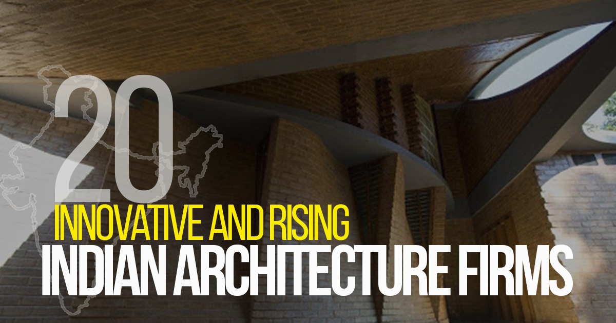 20 Innovative Rising Indian Architectural Firms - RTF | Rethinking The ...