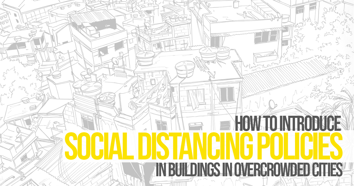 How to introduce social distancing policies in buildings, in ...