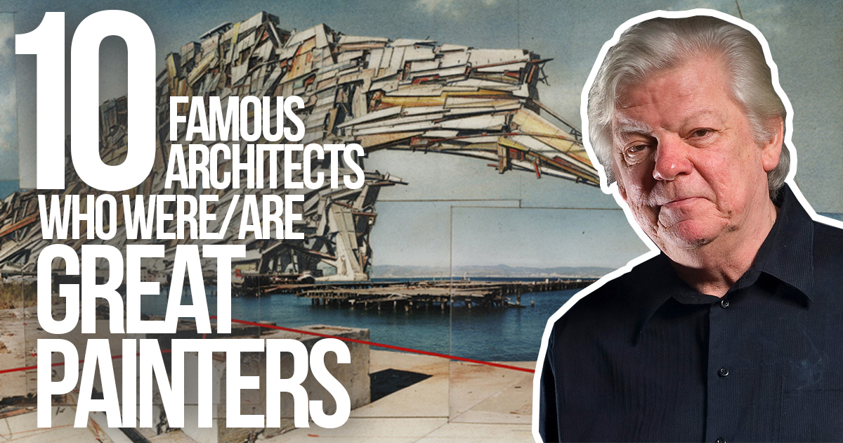 10 Famous architects who were/are great painters - Rethinking The Future