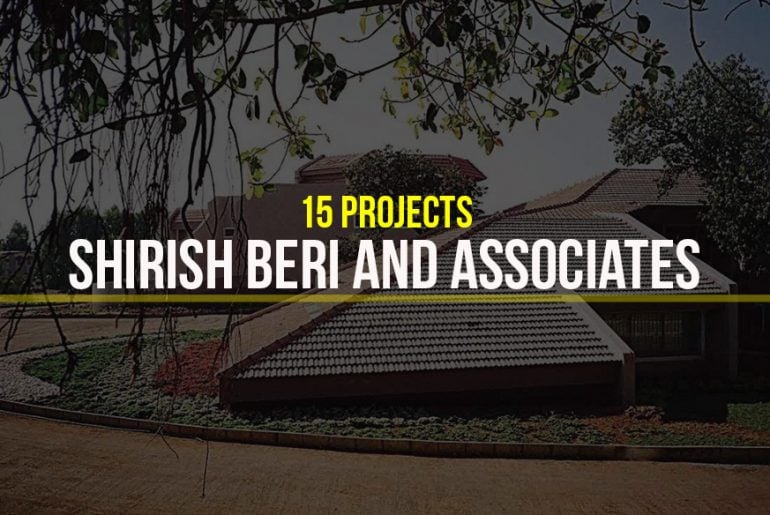 Shirish Beri and Associates- 15 Iconic Projects - RTF | Rethinking The ...