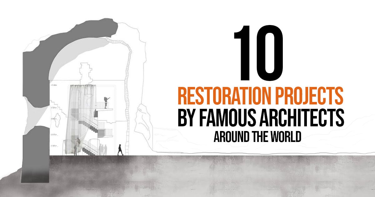 10 Restoration projects by famous architects around the world