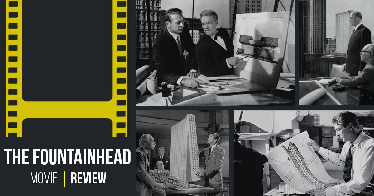Movies for Architects: The Fountainhead - RTF | Rethinking The Future