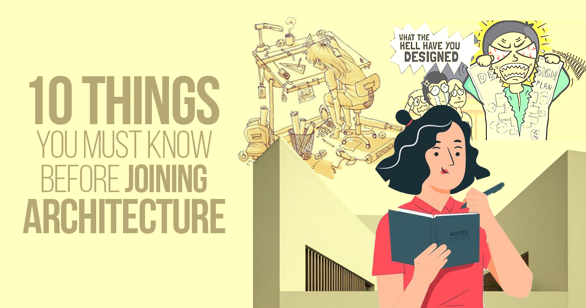 10 Things you must know before joining architecture - RTF | Rethinking ...