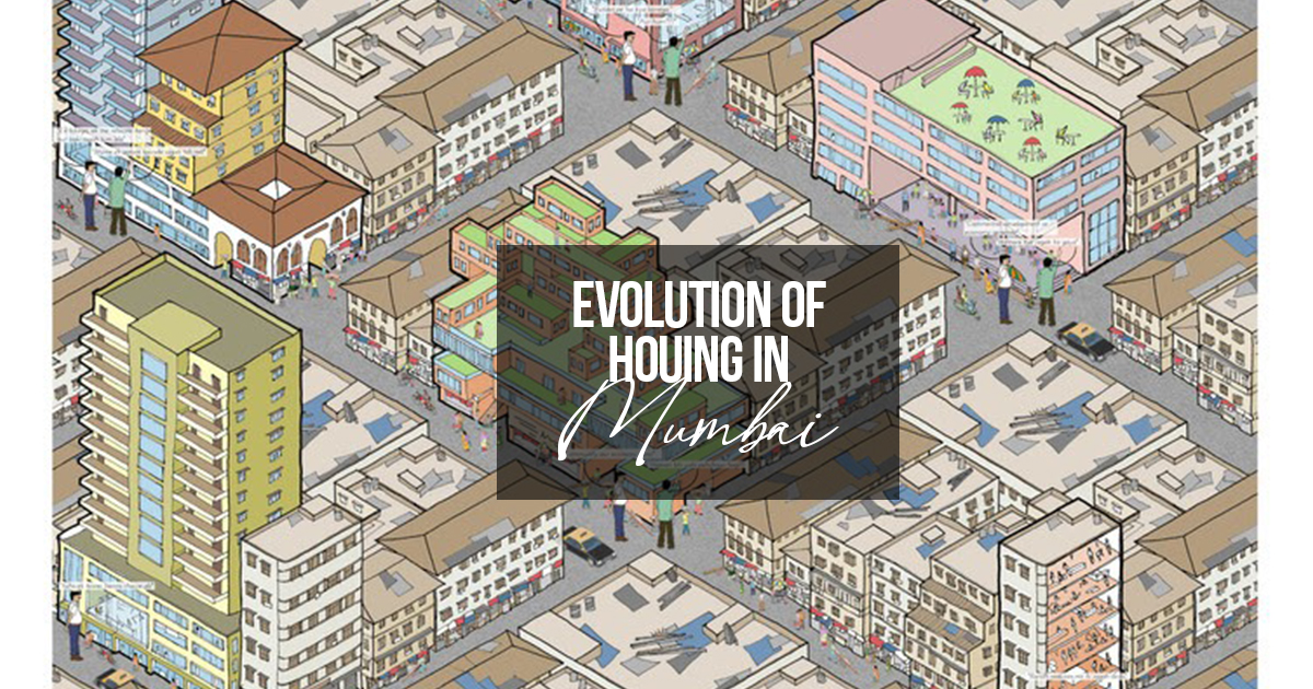 Evolution of housing in Mumbai - RTF | Rethinking The Future