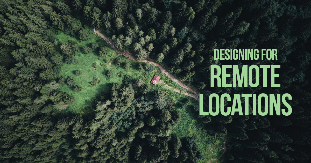 Designing for remote locations - RTF | Rethinking The Future