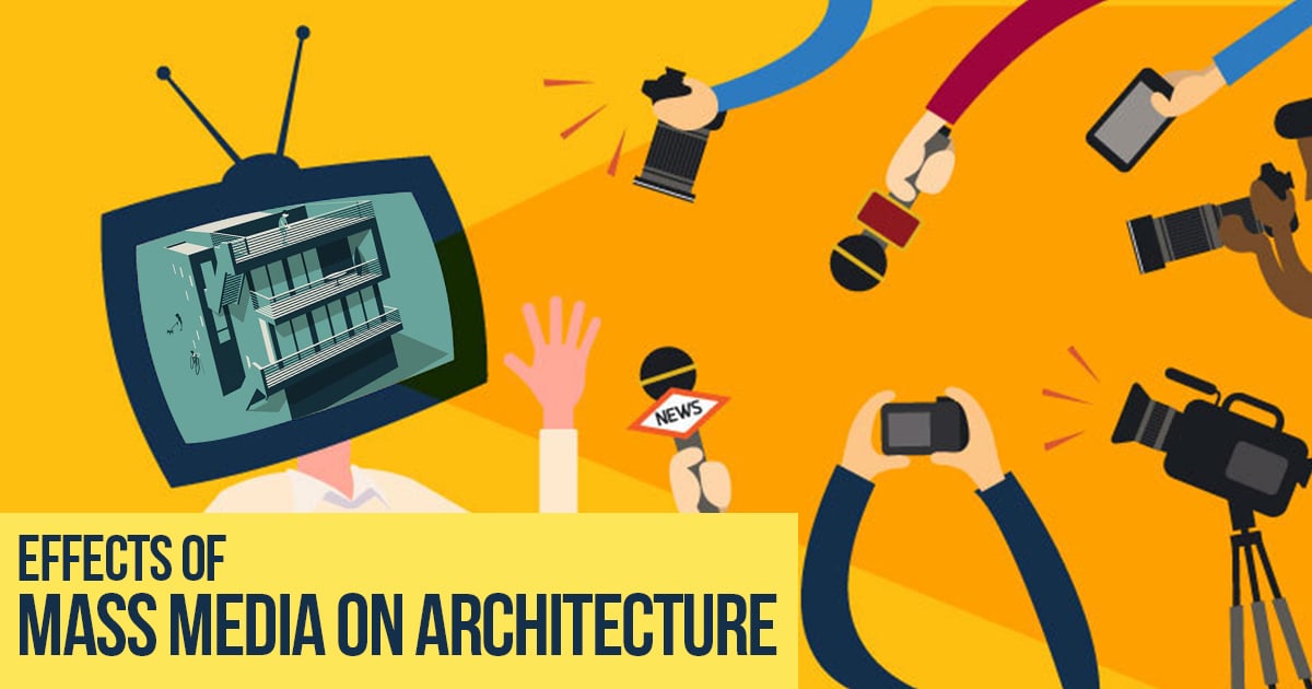 Effects of Mass Media on Architecture - RTF
