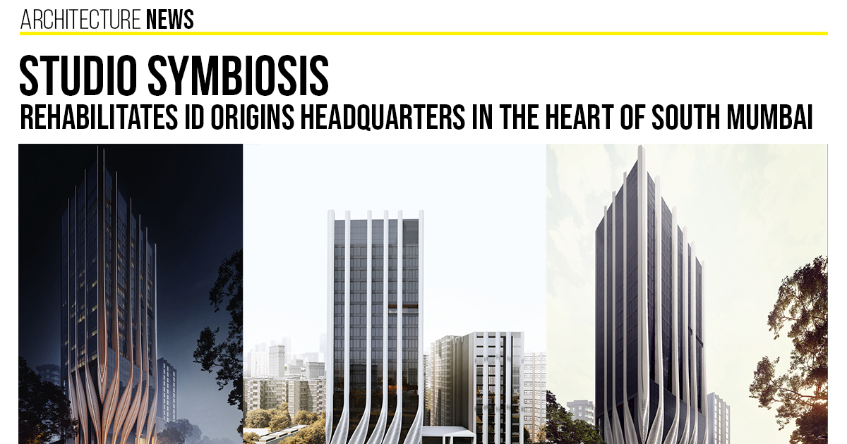 ID Origins Headquarters in the heart of South Mumbai Rehabilitated by ...