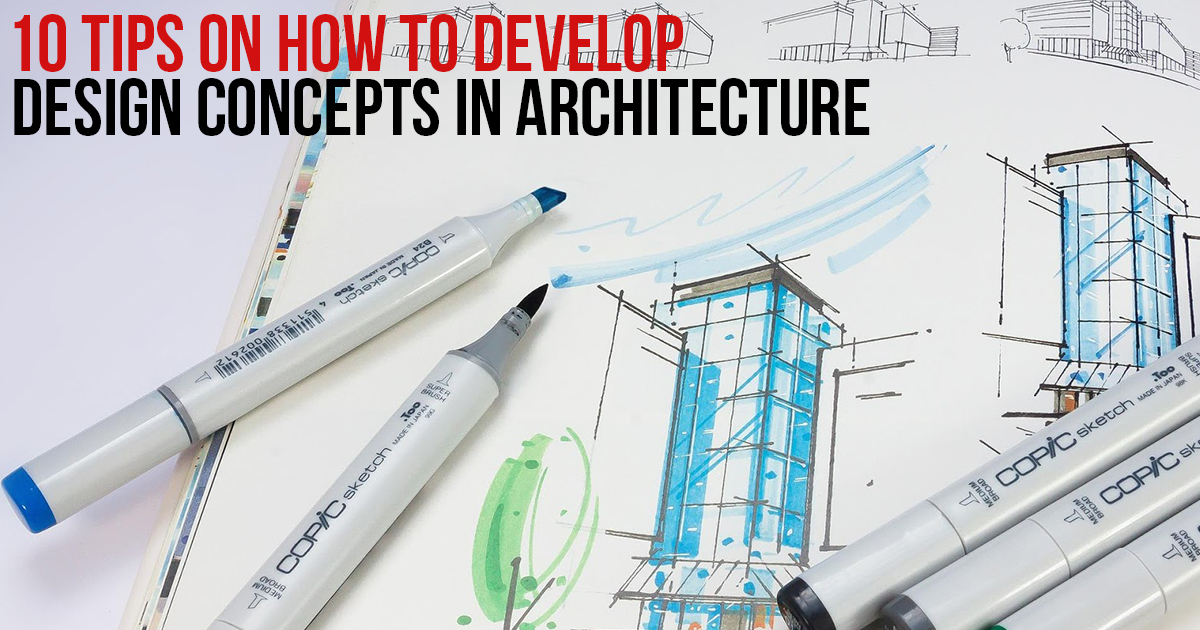 10 Tips on how to Develop Design Concepts in Architecture - RTF