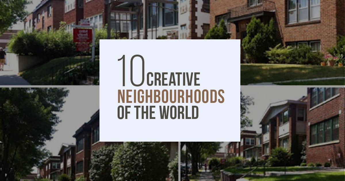 10 Creative Neighborhoods of the World - RTF | Rethinking The Future