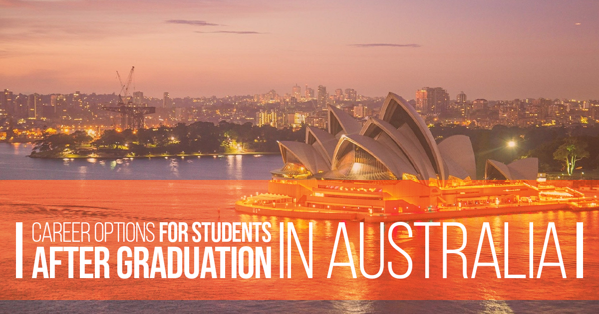 Career options for students after graduation in Australia - RTF