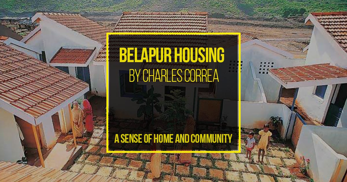 Belapur Housing by Charles Correa: A sense of home and community