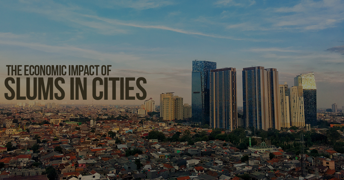 The economic impact of slums in cities - RTF