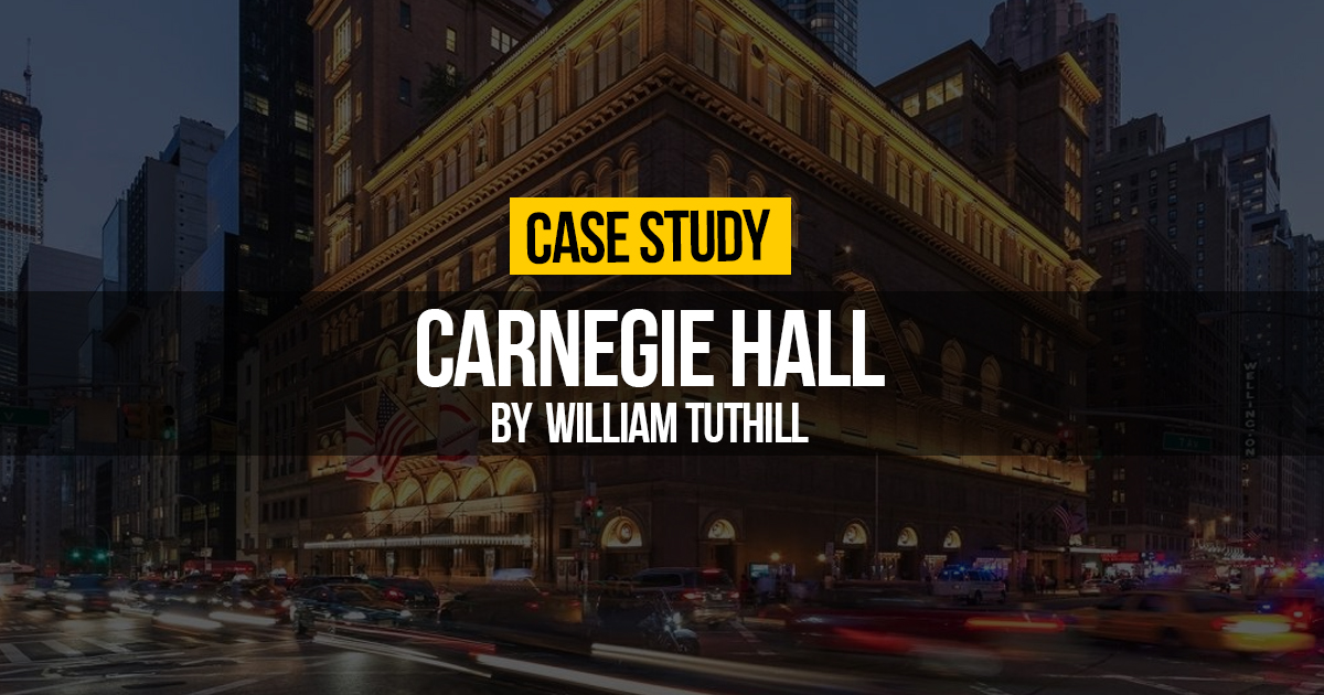Carnegie Hall by William Tuthill: Historic Landmark and a Vital ...