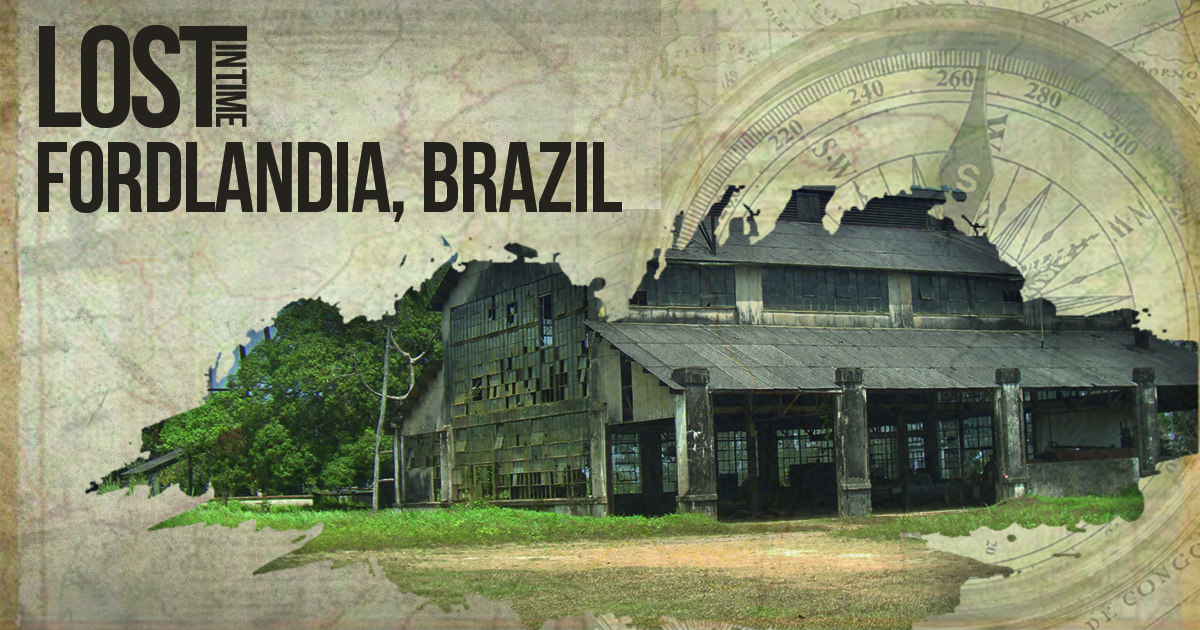 Lost In Time: Fordlandia, Brazil - RTF | Rethinking The Future