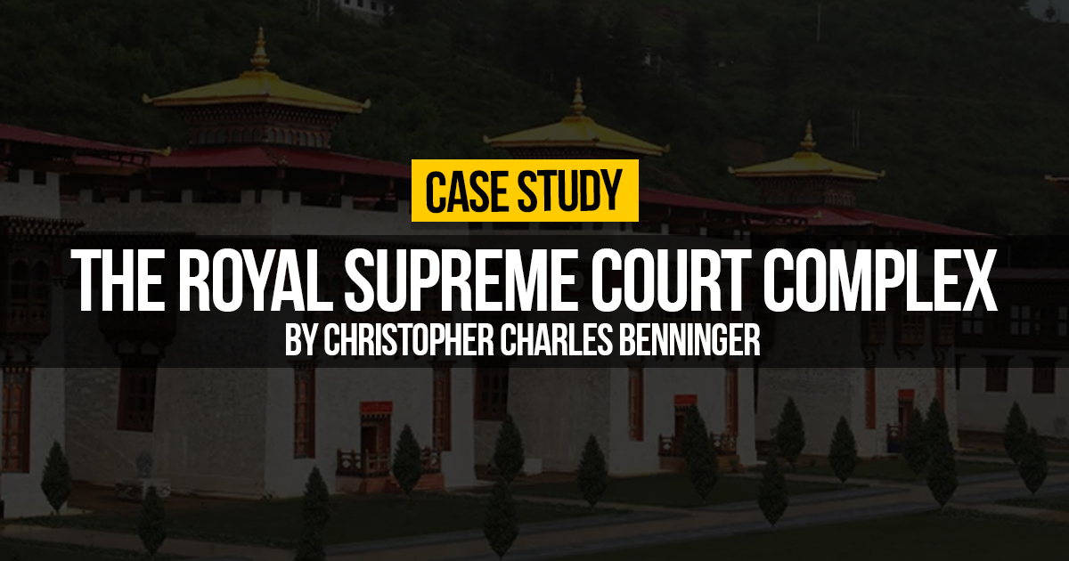 The Royal Supreme Court Complex by Christopher Charles Benninger ...