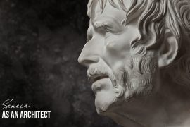 Seneca as an Architect - RTF | Rethinking The Future