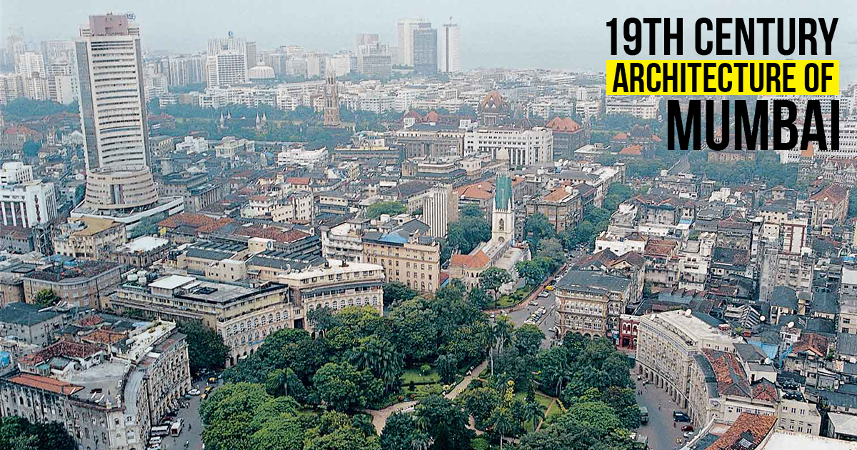 19th Century Architecture of Mumbai - RTF | Rethinking The Future