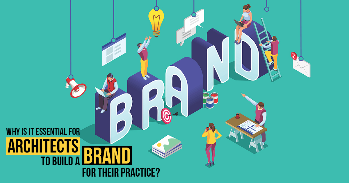 Why is it essential for architects to build a brand for their practice ...
