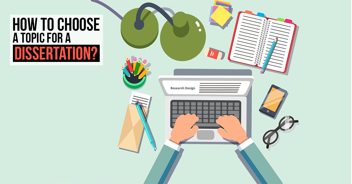 How to choose a topic for a dissertation? - RTF | Rethinking The Future