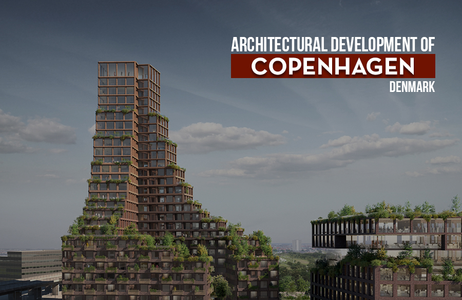 Architectural development of Copenhagen, Denmark - RTF | Rethinking The ...