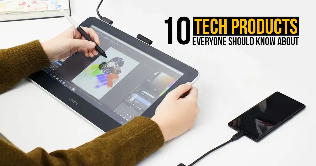 10 Tech products everyone should know about - RTF