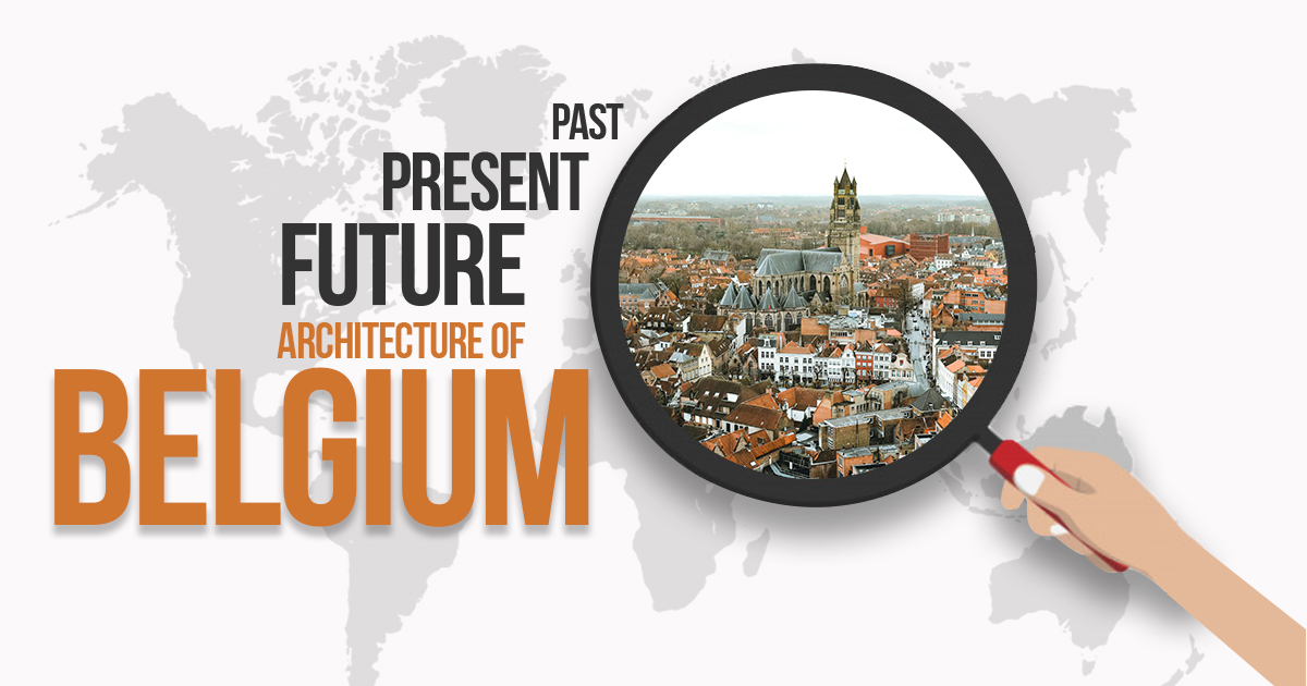 Past, Present and Future: Architecture of Belgium - RTF