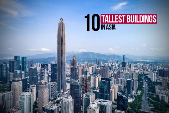 10 Tallest buildings in Asia - RTF | Rethinking The Future