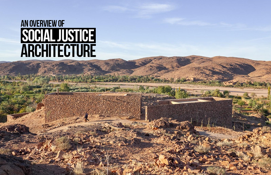 An overview of social justice architecture - RTF | Rethinking The Future