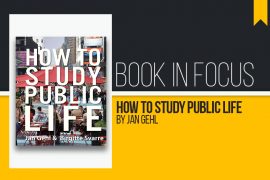 Book in Focus: How to study public life by Jan Gehl - RTF