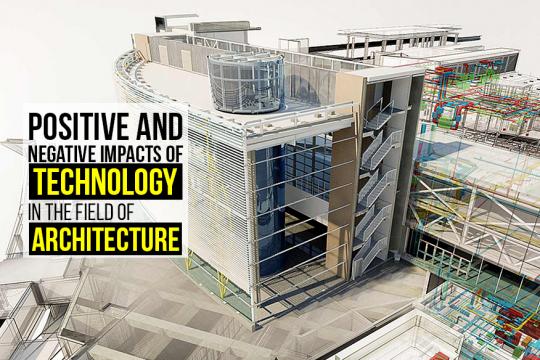 Positive and Negative Impacts of Technology in the Field of ...