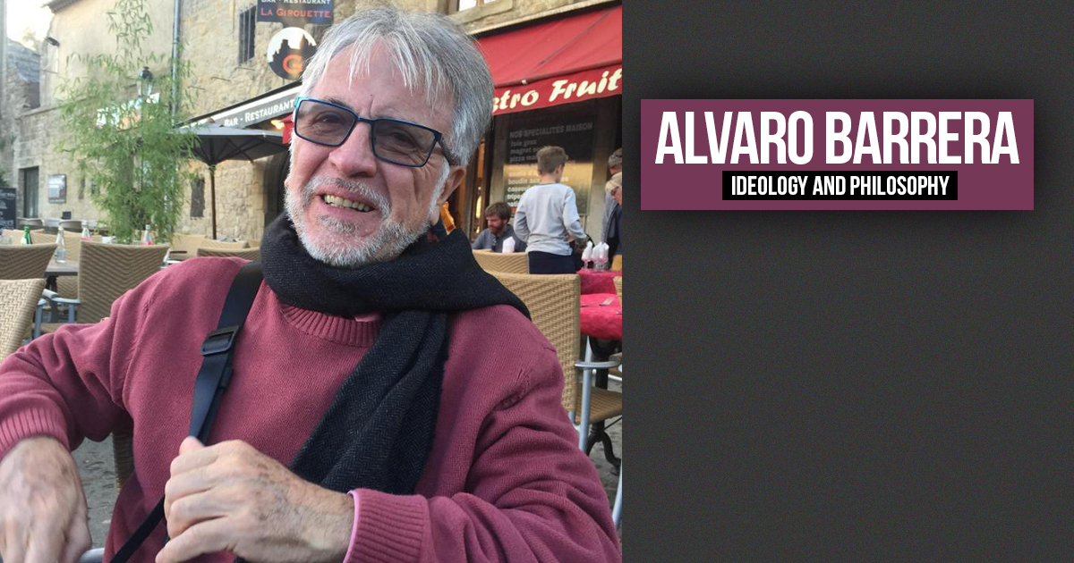 Alvaro Barrera: Ideology and Philosophy - RTF | Rethinking The Future