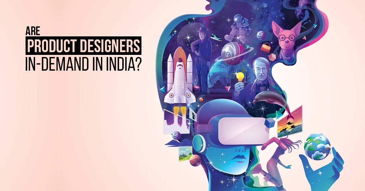 Are product designers in-demand in India? - RTF