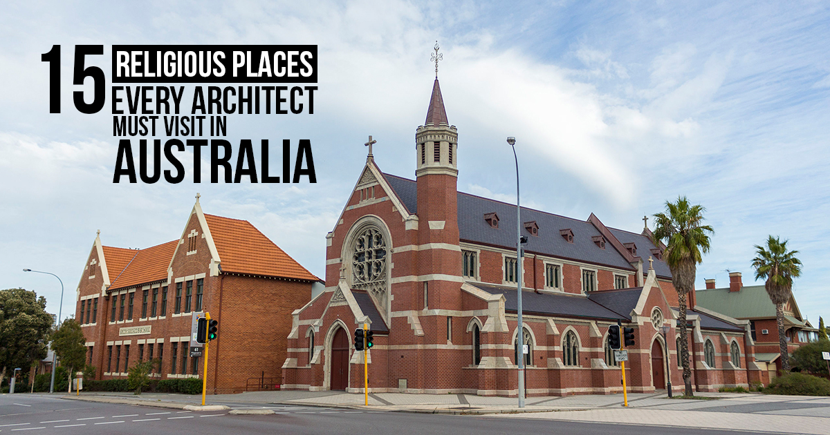 15 Religious places every Architect must visit in Australia - RTF