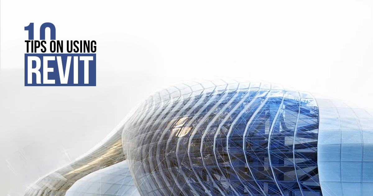 10 Tips on using Revit - RTF | Rethinking The Future