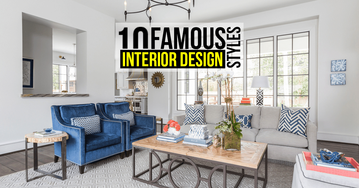 10 Famous Interior Design Styles - RTF | Rethinking The Future