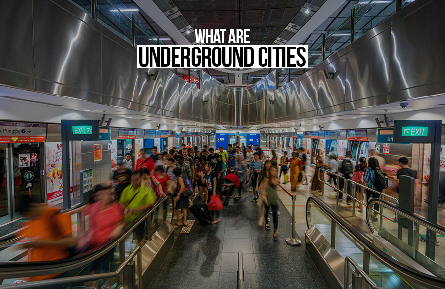What are underground cities? - RTF | Rethinking The Future