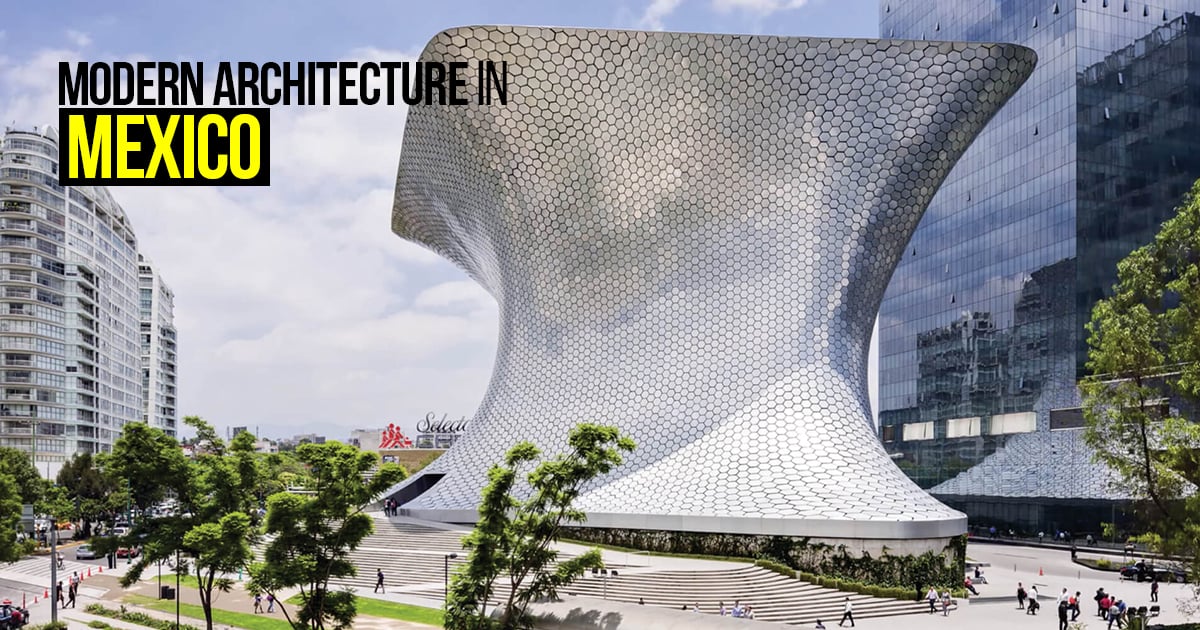Modern Architecture in Mexico - RTF | Rethinking The Future