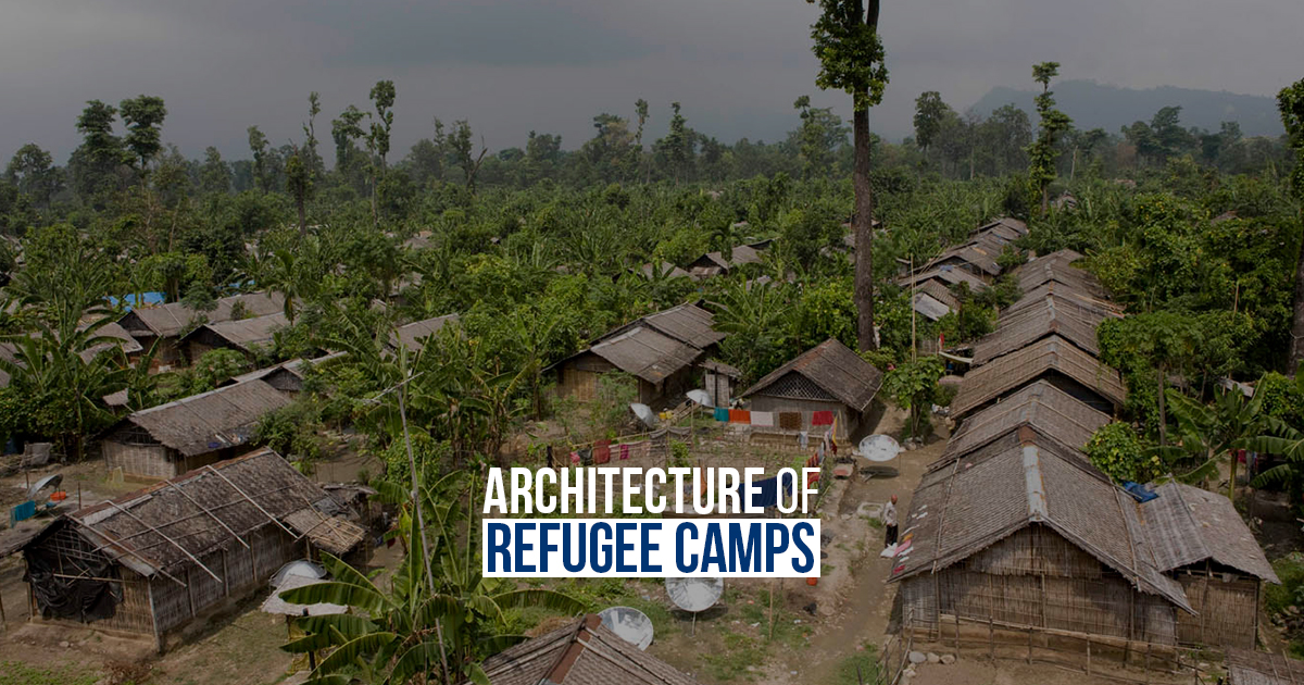 Architecture of refugee camps - RTF | Rethinking The Future