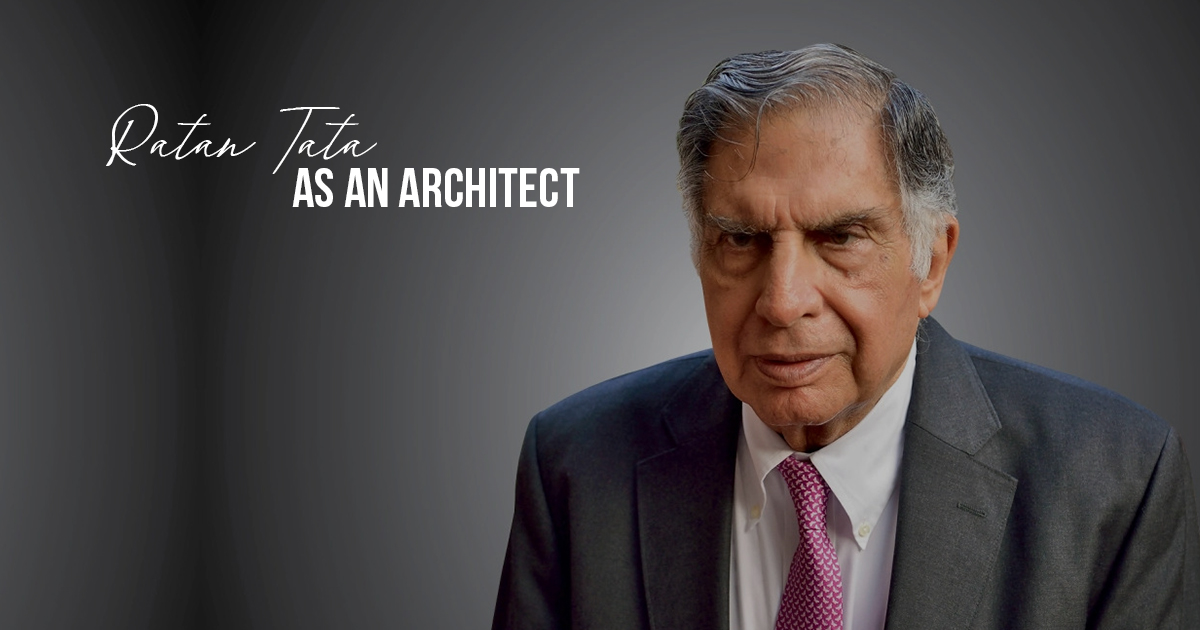 Ratan Tata as an Architect - RTF | Rethinking The Future
