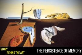 Story behind the Art- The Persistence of Memory - RTF