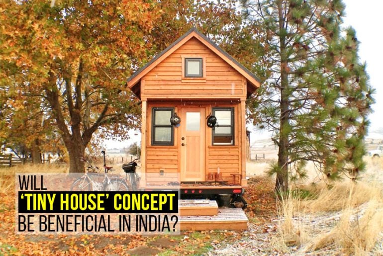 Will ‘Tiny House’ Concept be Beneficial in India? - RTF