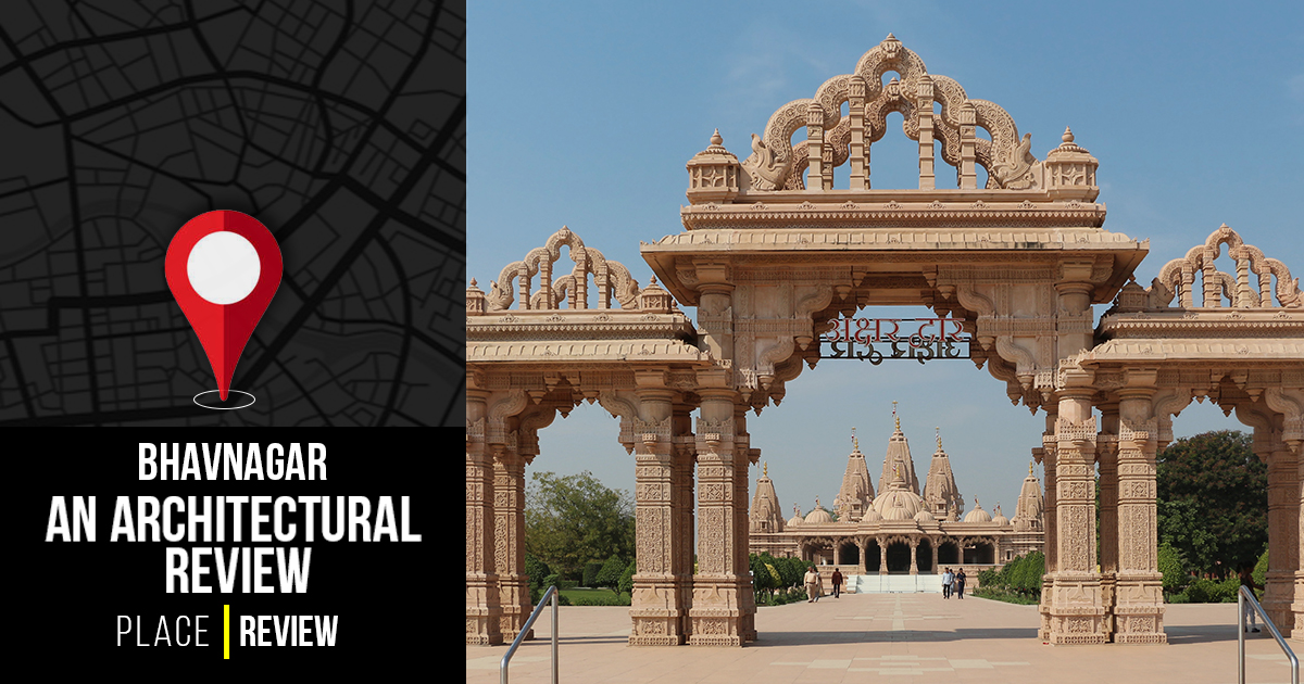 An architectural review of location: Bhavnagar, Gujurat - RTF ...