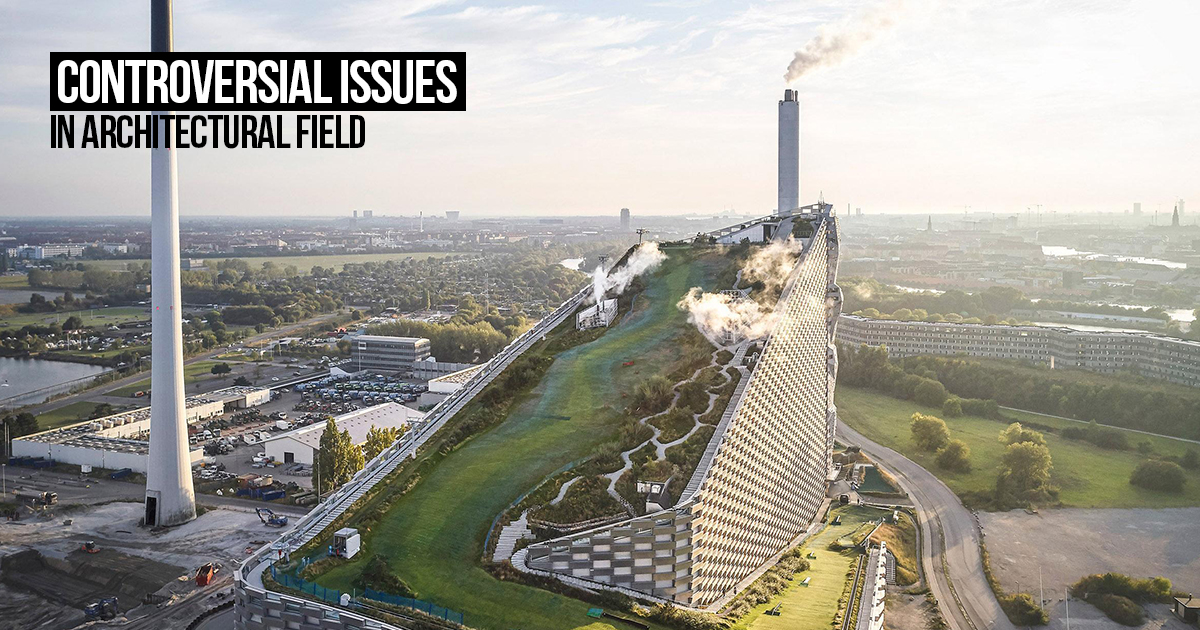 Controversial issues in architectural field - RTF
