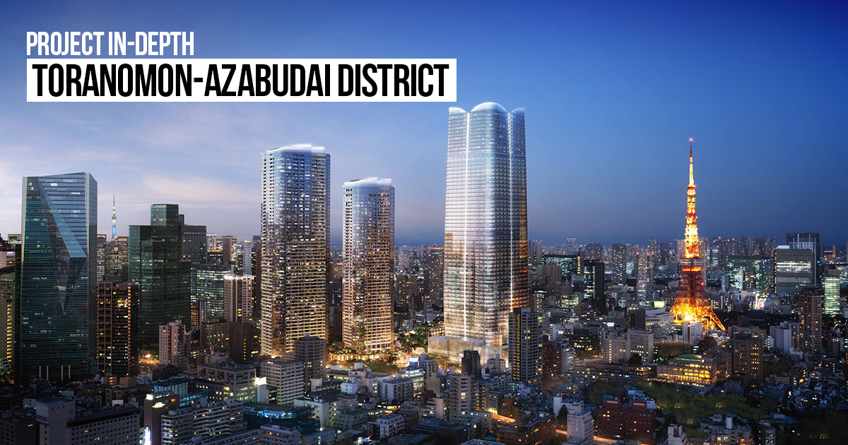 Project in-depth: Toranomon-Azabudai District - RTF