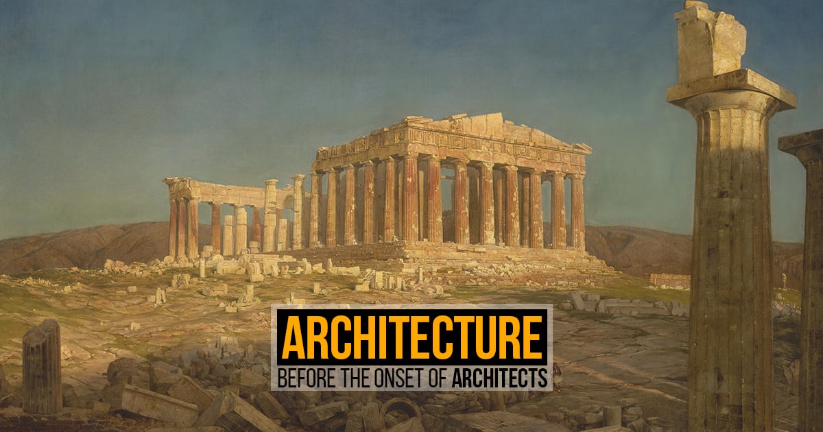 Architecture before the onset of architects - RTF | Rethinking The Future